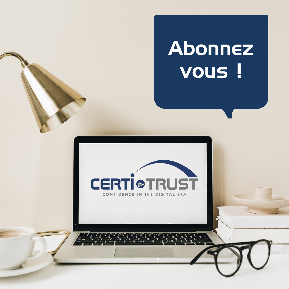 Newsletter édition 1 (1) – Certi-Trust™