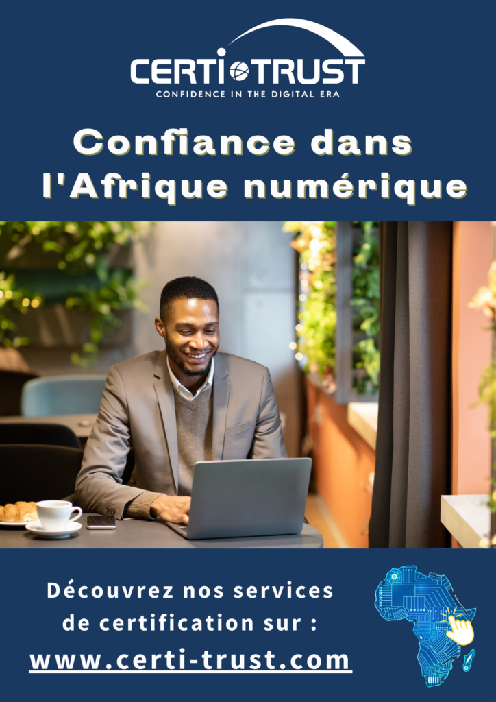 Confidence in digital Africa – Certi-Trust™
